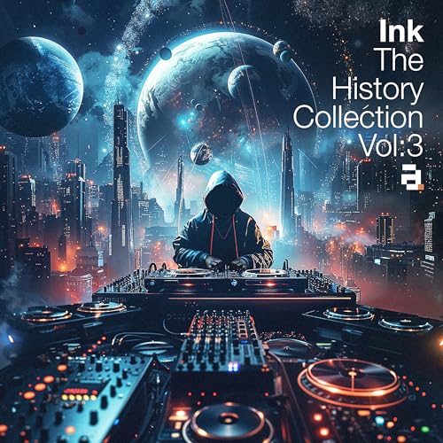 The History Collection, Vol. 3 by Ink & SIN on Prime Music
