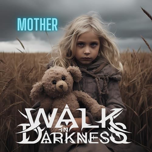 Amazon.co.jp: Mother : Walk in Darkness: デジタルミュージック