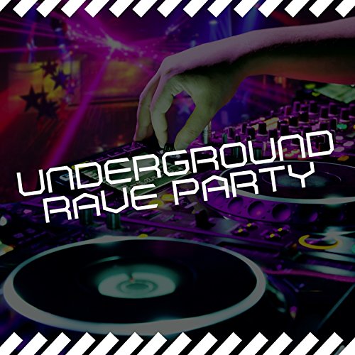 Amazon MusicでUnderground DanceのUnderground Rave Partyを再生する