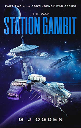 Amazon.com: The Way Station Gambit (The Contingency War Book 2) eBook ...