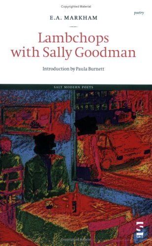 Lambchops with Sally Goodman: Markham, E. A., Burnett, Paula ...