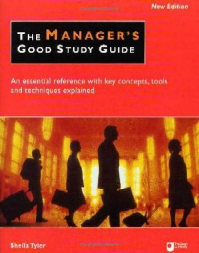 The Manager's Good Study Guide : An Essential Reference With Key ...