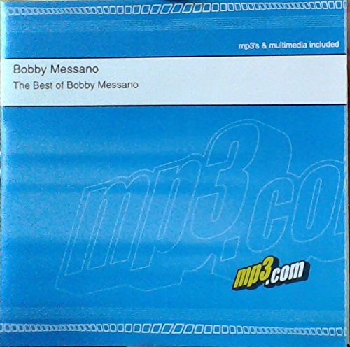 Bobby Messano - The Best of Bobby Messano - Amazon.com Music