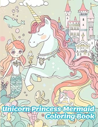 Amazon.com: Unicorn Princess Mermaid Coloring Book: Enchanted Realms ...