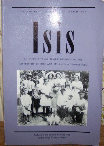 Isis (An International Review to the History of Science and its ...