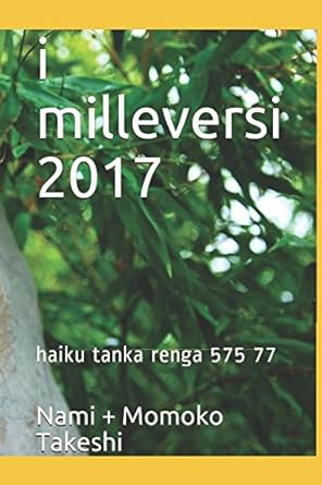 Amazon.com: i milleversi 2017: haiku tanka renga 575 77 (Italian ...