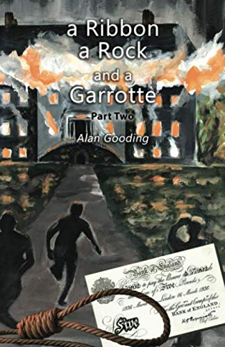 a Ribbon, a Rock and a Garrotte: Part Two: Amazon.co.uk: Gooding, Alan ...