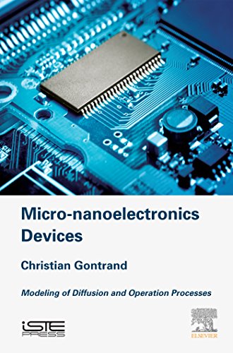 Amazon.com: Micro-nanoelectronics Devices: Modeling of Diffusion and Operation Processes eBook ...