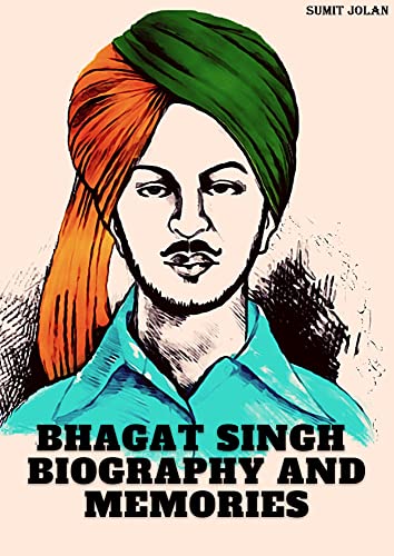 Bhagat Singh Biography and memories: "Remembering the Life and Legacy ...