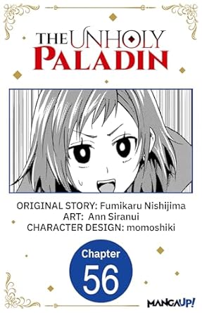 The Unholy Paladin #056 (The Unholy Paladin CHAPTER SERIALS Book 56 ...
