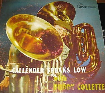 Red Callender Speaks Low: Red Callender with Buddy Collette, Vince ...
