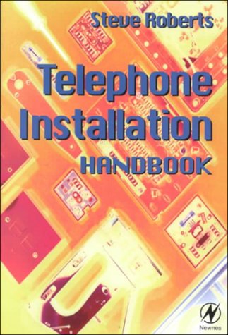 Telephone Installation Handbook: Roberts, Stephen: 9780750634274 ...