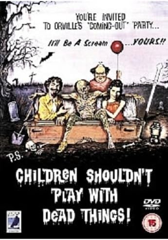 Children Shouldn't Play With Dead Things [DVD]: Amazon.co.uk: Alan ...