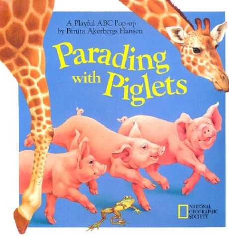 Parading With Piglets: Hansen, Biruta: 9780792227113: Amazon.com: Books