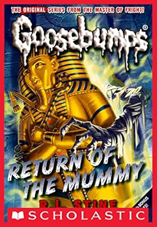 Return of the Mummy (Goosebumps Book 23) - Kindle edition by Stine, R ...