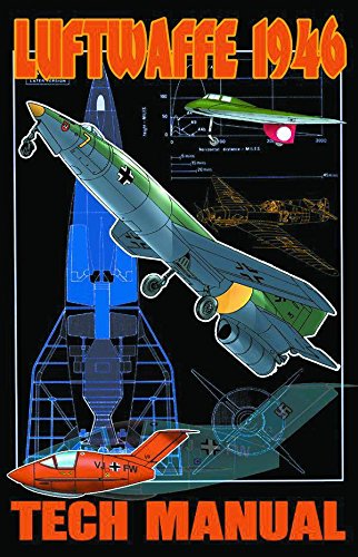 Luftwaffe: 1946 Technical Manual: Nomura, Ted, Miranda, Justo, Miranda ...
