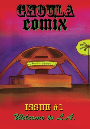 GHOULA Comix: Welcome to L.A.: Carradine, Richard, Aushenker, Michael ...