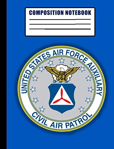 Amazon.com: Civil Air Patrol Composition Notebook: 110 Blank Pages 7.44 ...