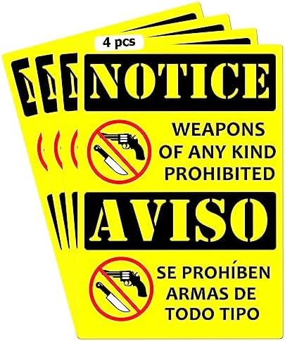 Amazon.com: 4 Pack NOTICE Weapons Of Any Kind Prohibited Label No ...