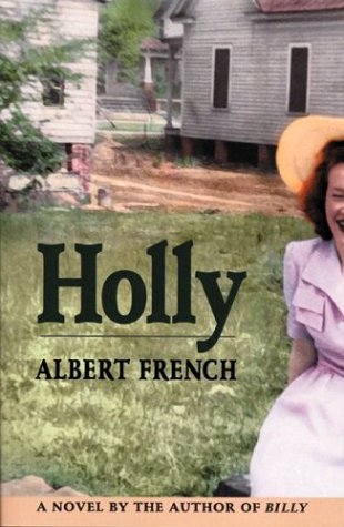 Holly: French, Albert: 9780822958314: Amazon.com: Books