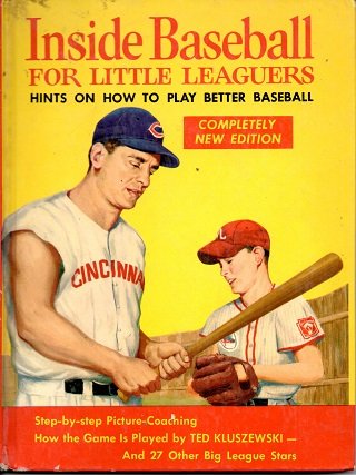 Inside Baseball for Little Leaguers. Hints on How to Play Better ...