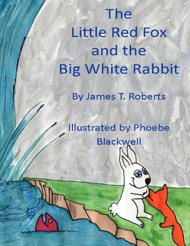 The Little Red Fox and the Big White Rabbit : Amazon.co.uk: Books