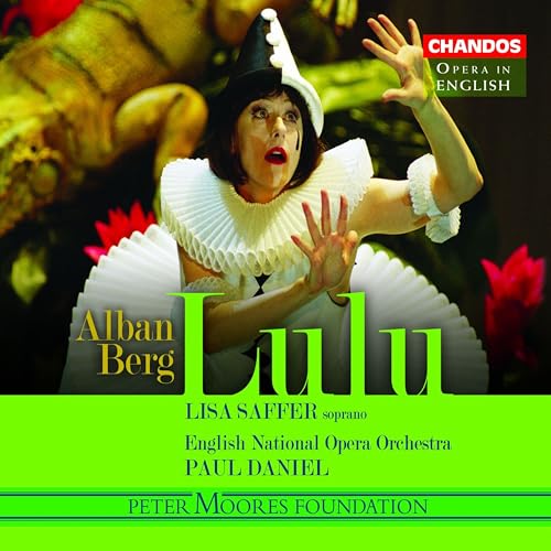 Play Berg: Lulu by Paul Daniel, English National Opera Orchestra, Lisa ...