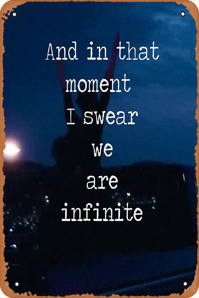 And In That Moment I Swear We Were Infinite