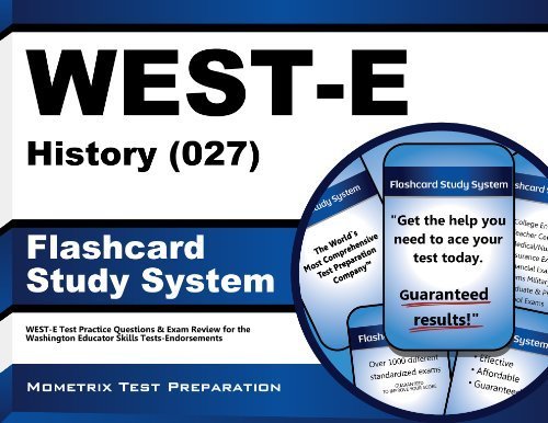 WEST-E History (027) Flashcard Study System: WEST-E Test Practice ...