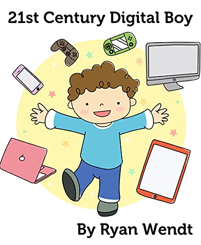 21st Century Digital Boy (English Edition) eBook : Wendt, Ryan: Amazon ...