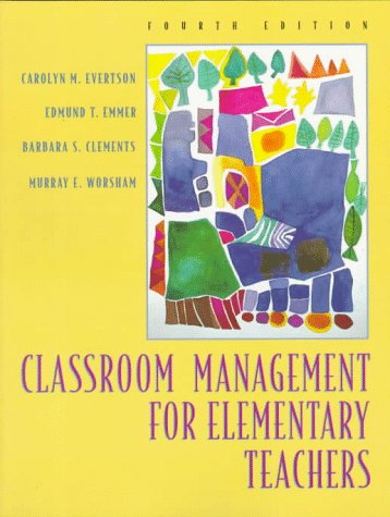 Classroom Management for Elementary Teachers: Carolyn M. Evertson ...