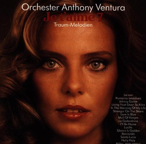 Anthony Ventura - Je T'Aime Traum 7 - Amazon.com Music