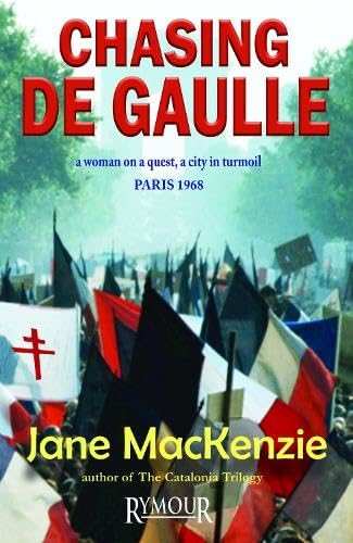 Chasing De Gaulle : MacKenzie, Jane: Amazon.sg: Books
