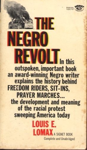 The Negro Revolt: Louis E. Lomax: Amazon.com: Books