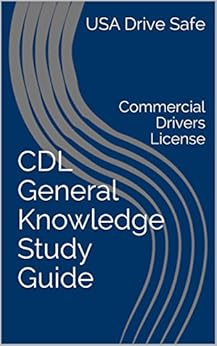 Amazon.com: CDL General Knowledge Study Guide: Commercial Drivers ...