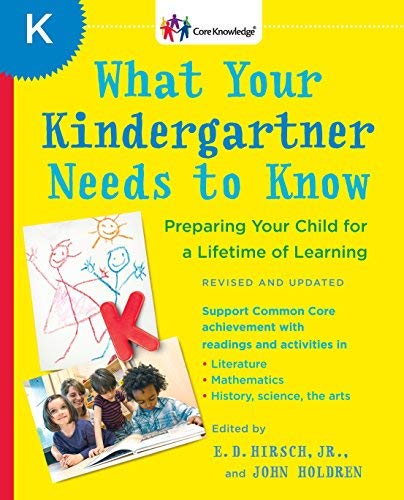 What Your Kindergartner Needs to Know (Revised and updated): Preparing ...