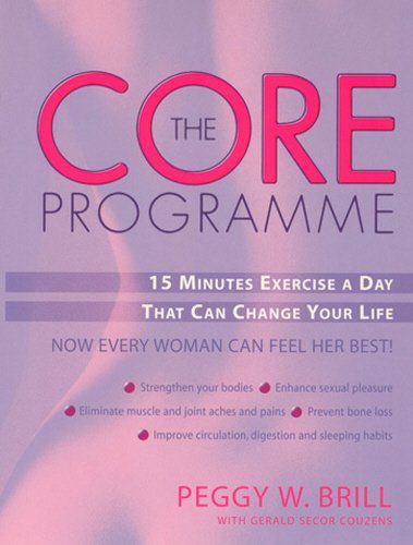 『The Core Programme: Fifteen Minutes Excercise A Day That Can - 読書メーター