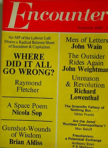 Encounter: October 1969, Volume 33, Number 4: Beloff, Max:, Beloff, Max ...