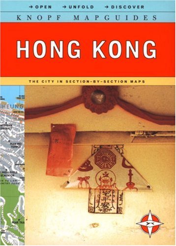 Knopf MapGuide: Hong Kong: Knopf Guides: 9780307263810: Amazon.com: Books
