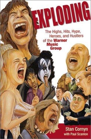 Amazon.co.jp: Exploding: The Highs, Hits, Hype, Heroes, and Hustlers of the Warner Music Group ...