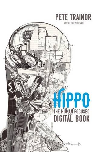Amazon | Hippo: The Human Focused Digital Book | Trainor, Pete, Shipman ...