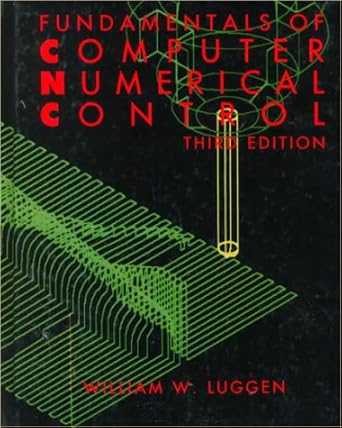 Buy Fundamentals of Computer Numerical Control Book Online at Low ...
