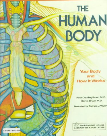 The Human Body: 9780808504511: Amazon.com: Books
