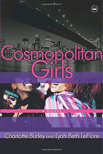 Amazon.com: Cosmopolitan Girls: A Novel: 9780767915670: Burley ...