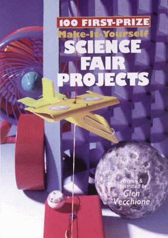 100 First Prize Science Fair Projects : Vecchione: Amazon.in: Books