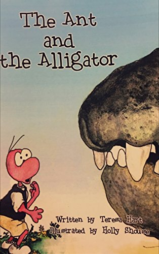 The Ant and the Alligator (The Little Red Ant Series) - Kindle edition ...