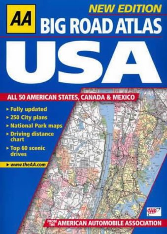 AA Big Road Atlas USA, Canada and Mexico 2002: AA Publishing ...