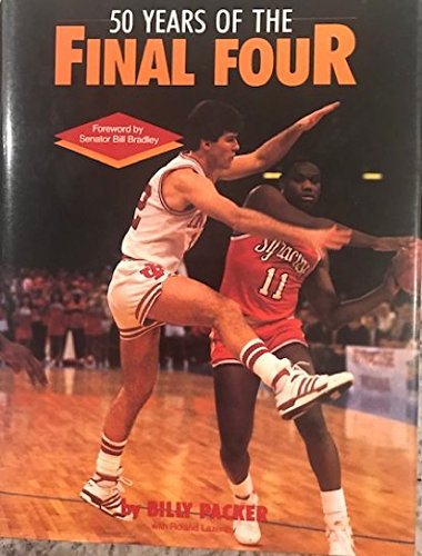 Fifty Years of the Final Four : Golden Moments of the NCAA Basketball ...