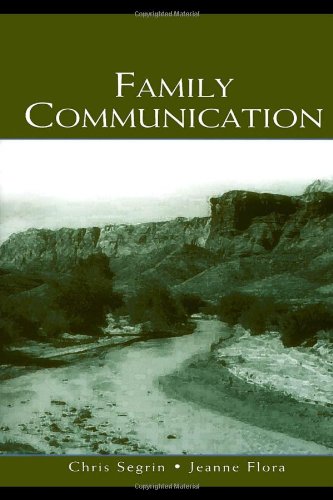 Family Communication (Routledge Communication Series): Segrin, Chris ...