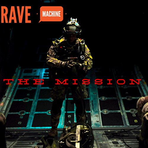 Play The Mission by Rave Machine on Amazon Music